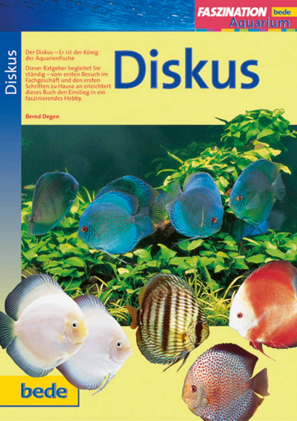 Animalbook Faszination Diskus - Zoolini